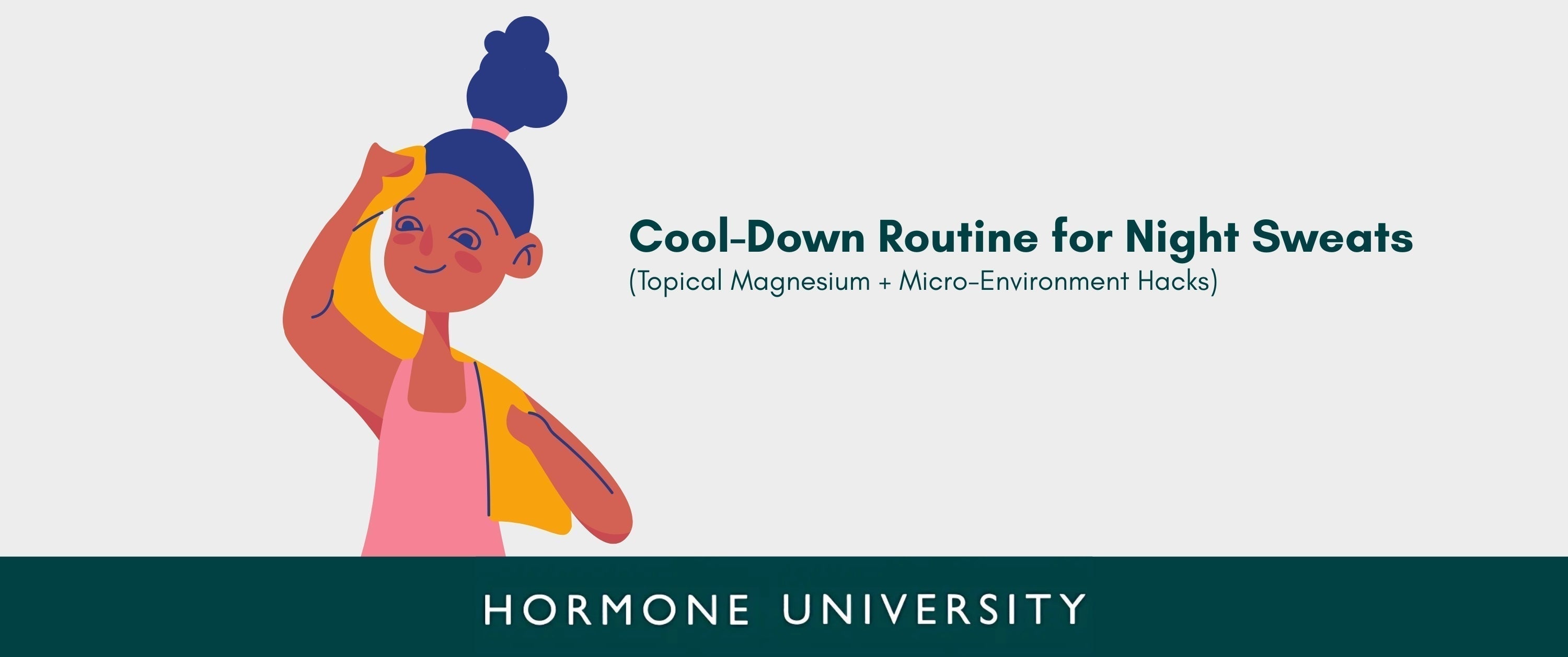 Night Sweats Relief: Magnesium + Cooling Routine – Glow by Hormone ...
